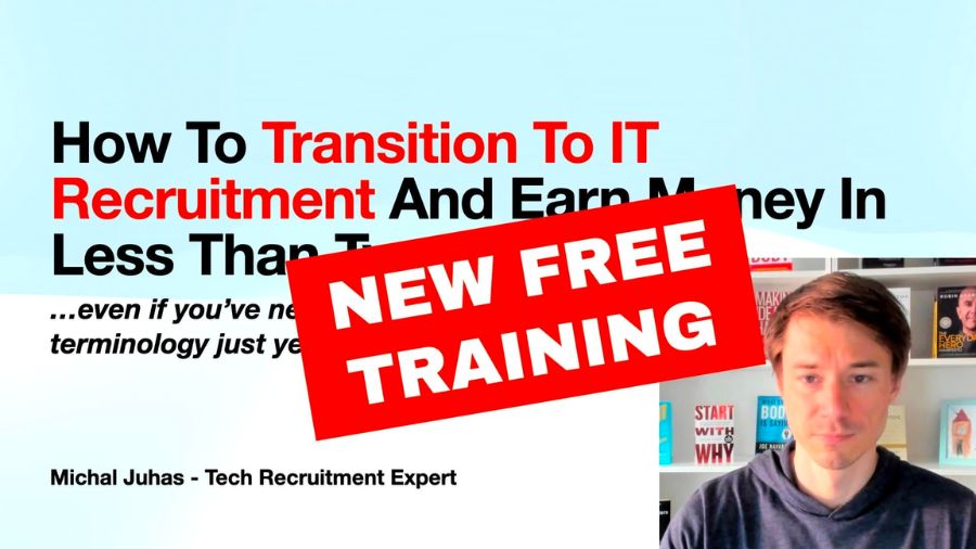 How To Transition To IT Recruitment And Earn Money In Less Than Two Months